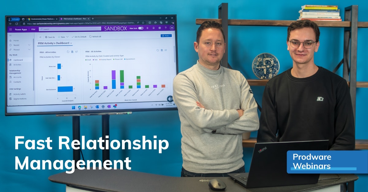 Fast Relationship Management Webinar | Prodware Nederland